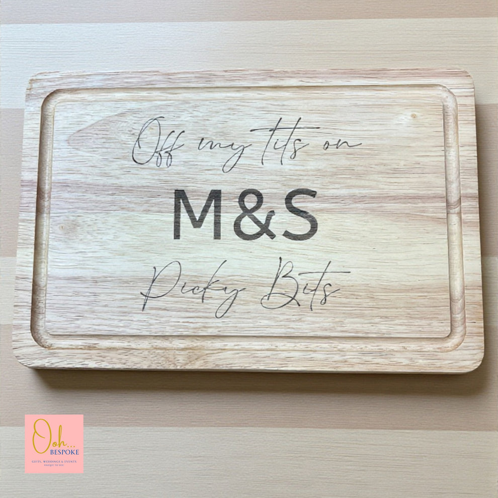 M&S Picky Bits Chopping Board – The De Feo Group Limited t/a Ooh Bespoke